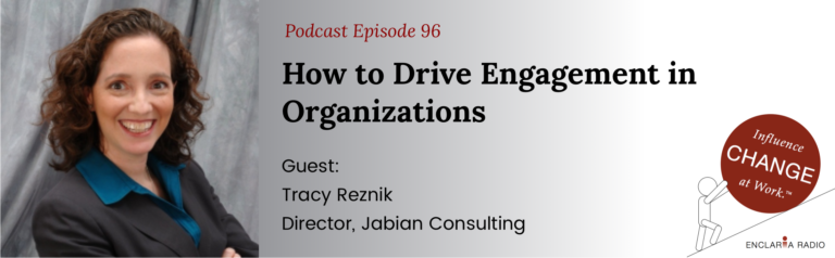Interview: How to Drive Engagement in Organizations | Enclaria ...
